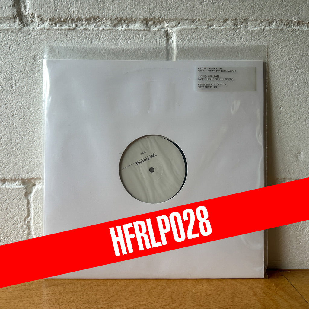 Jam Baxter '...So We Ate Them Whole' TEST PRESS (1 of 4) – High Focus ...